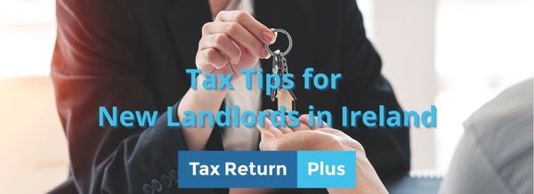Tax Breaks for Landlords Ireland | Tax Return Plus
